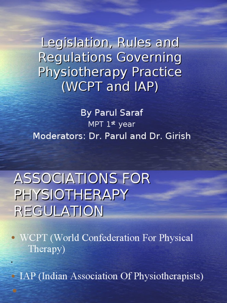 Legislation, Rules and Regulations Governing Physiotherapy Practice ...