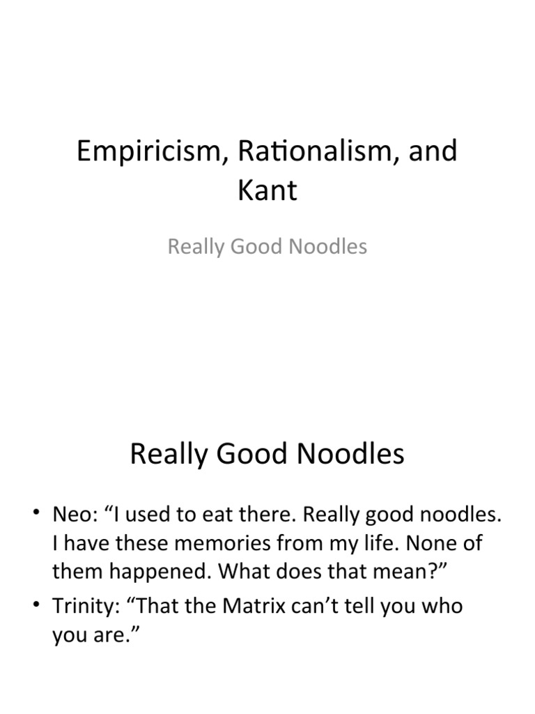 2A Empiricism, Rationalism, And Kant | Metaphilosophy | Philosophical ...