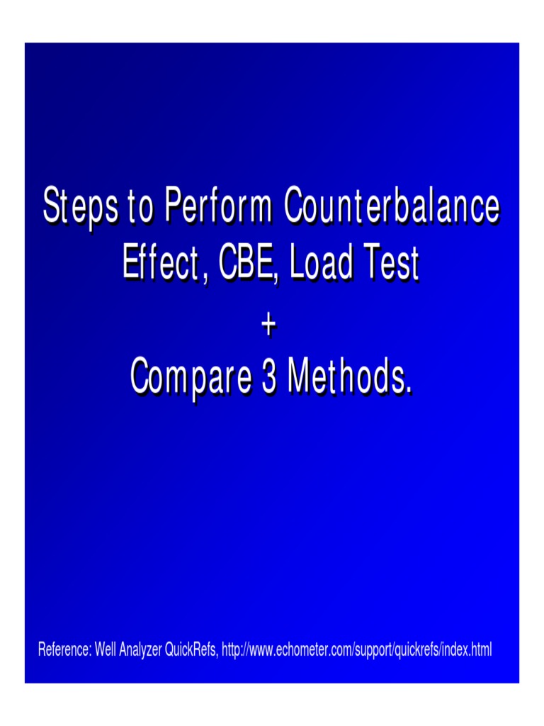 Steps To Perform Counterbalance Effect, CBE, Load Test + Compare 3 ...