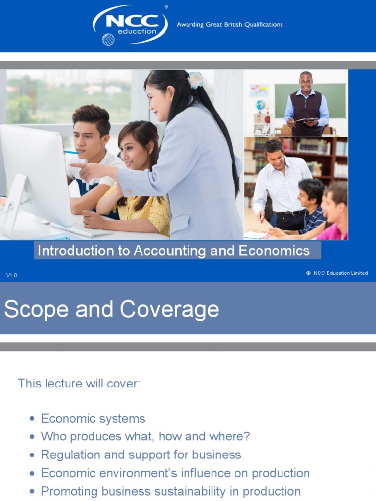 Introduction To Accounting and Economics: © NCC Education Limited V1.0 ...