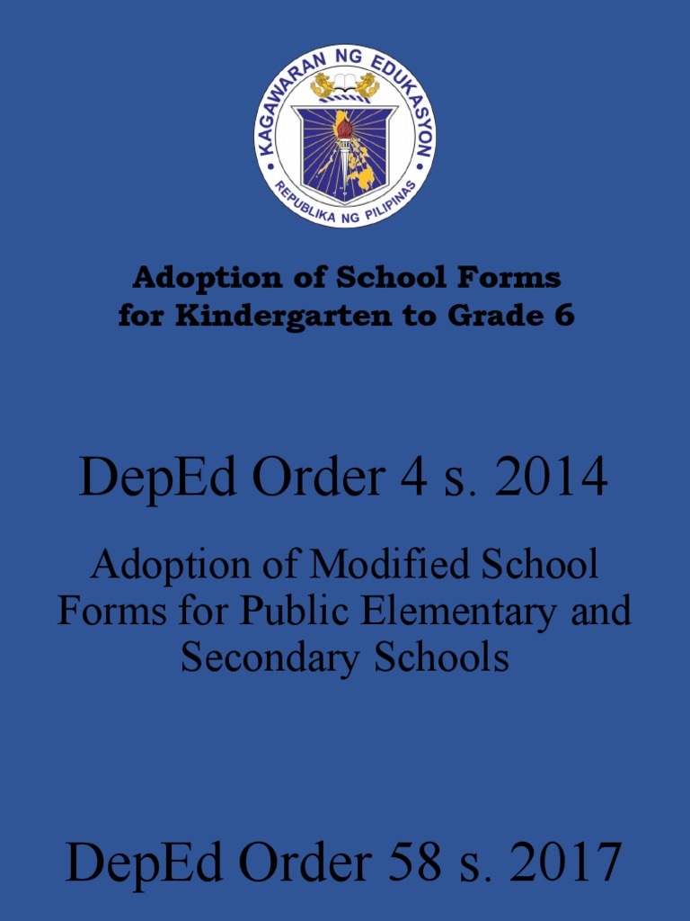 Adoption of School Forms For Kindergarten To Grade 6 | PDF