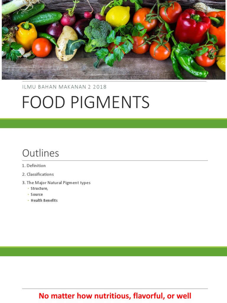 Ii 10 Food Pigments 2018 | PDF | Flavonoid | Carotenoid