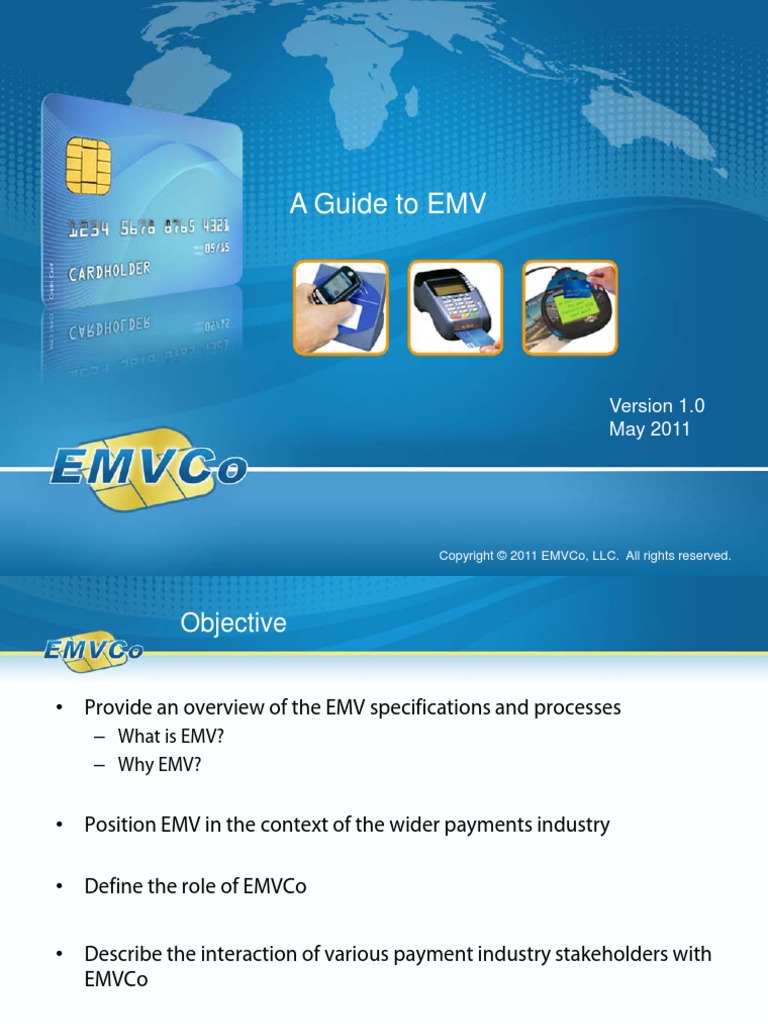 EMVCo a Guide to EMV-Presentation 20110512031135763 | Emv | Smart Card