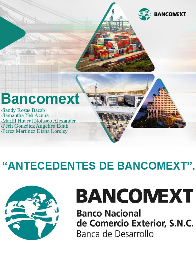 Bancomext: Impulso al Comercio Exterior | PDF | Exportaciones | Bancos