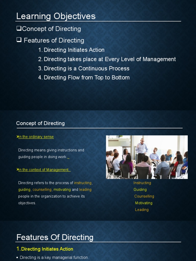 Learning Objectives: Concept of Directing Features of Directing | PDF ...