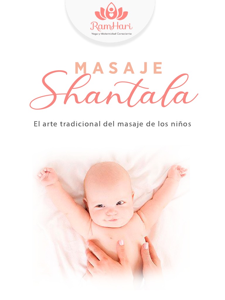 Masaje Shantala: Guía Paso a Paso | PDF | Mano | Masaje