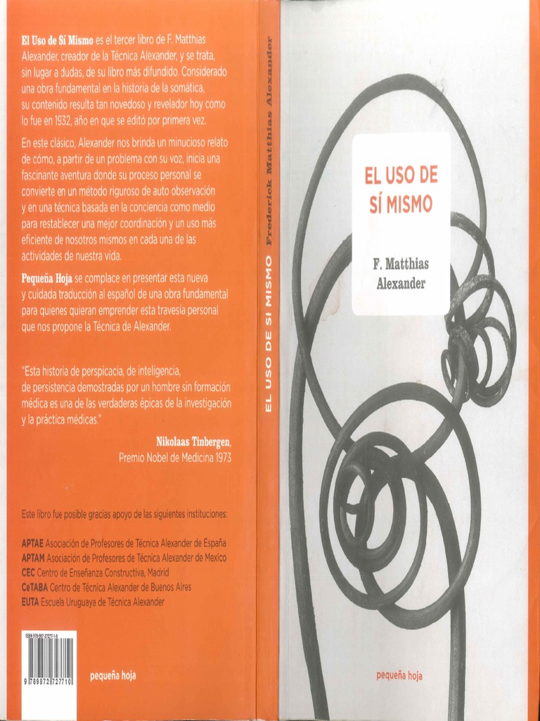 El Uso de Si Mismo - Matthias Alexander, F | PDF