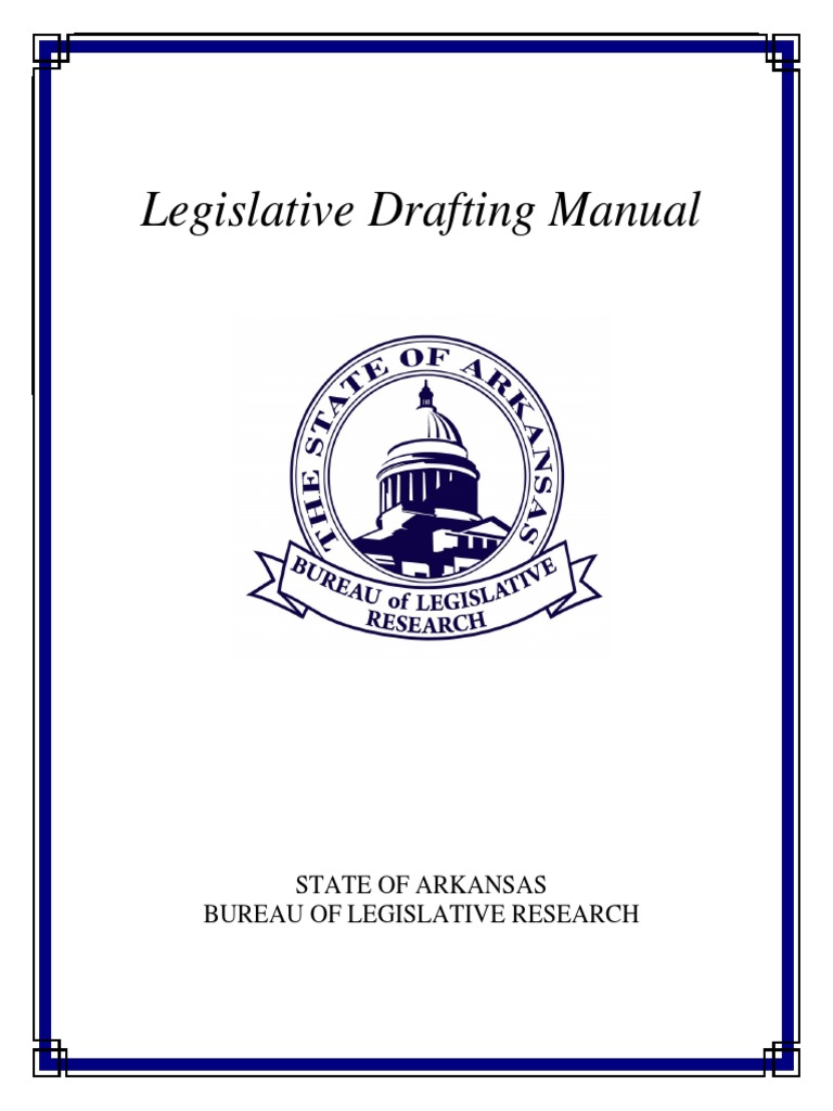 Arkansas Legislative Drafting Manual | PDF | Bill (Law) | United States ...