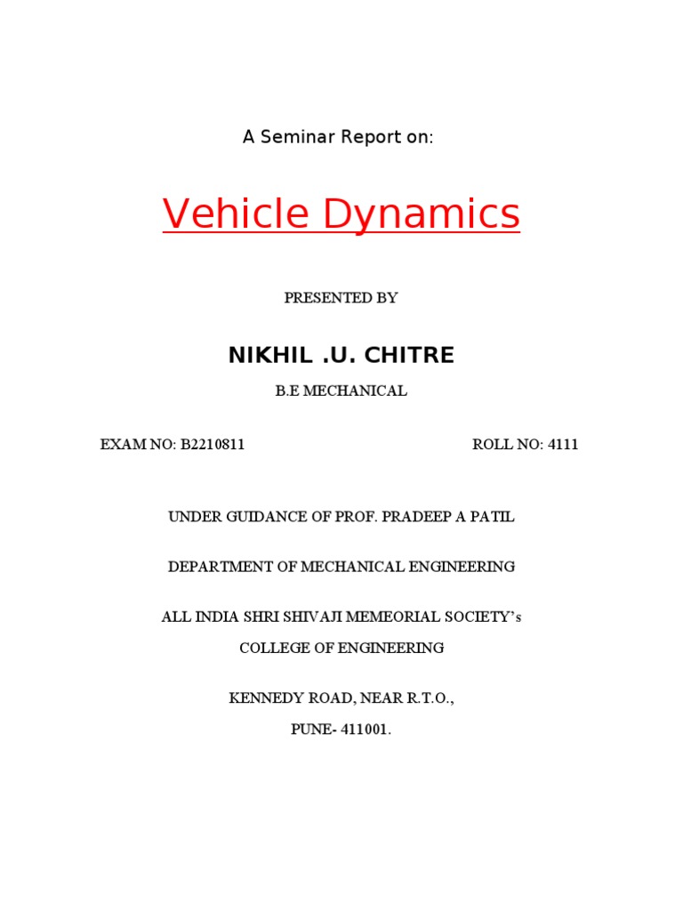 Vehicle Dynamics Seminar Report | PDF | Suspension (Vehicle) | Tire
