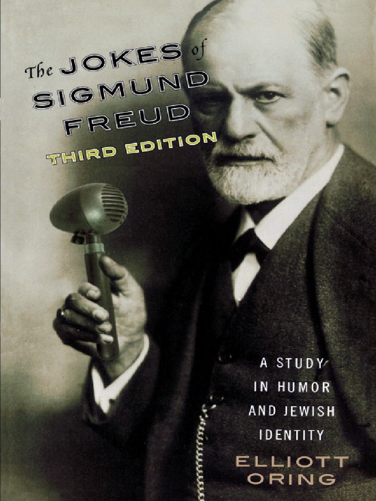 The Jokes of Sigmund Freud - A Study in Humor and Jewish Identity ...