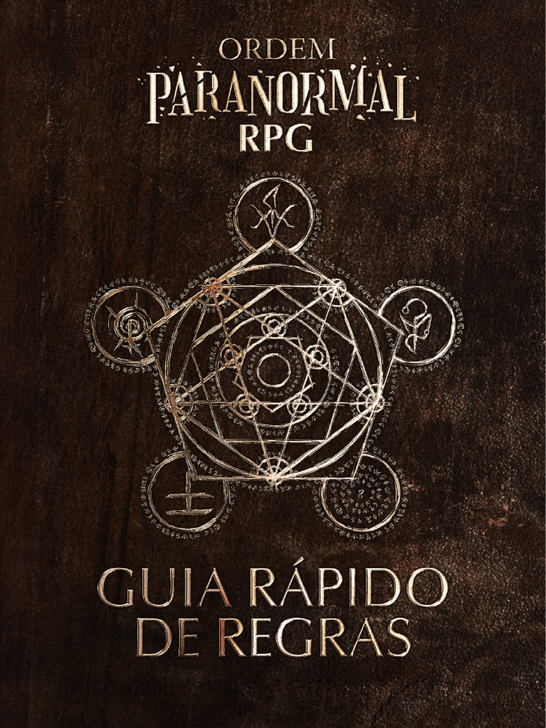 Ordem Paranormal RPG - Guia Rápido de Regras | PDF | Jogos de RPG | Science