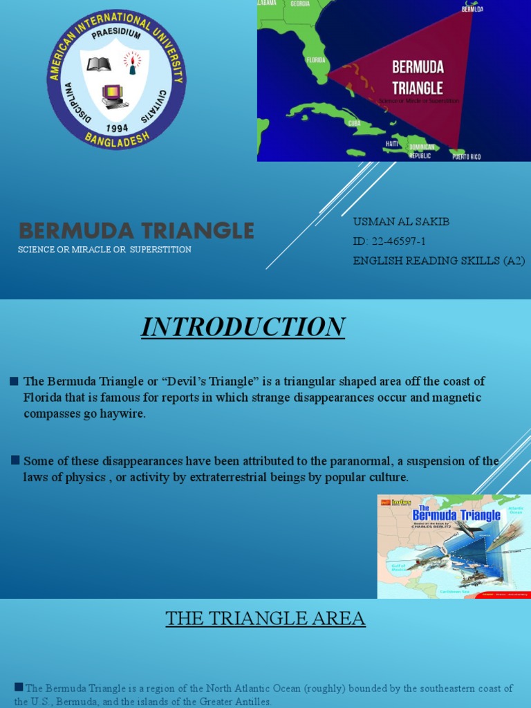 Bermuda Triangle: Usman Al Sakib ID: 22-46597-1 English Reading Skills ...