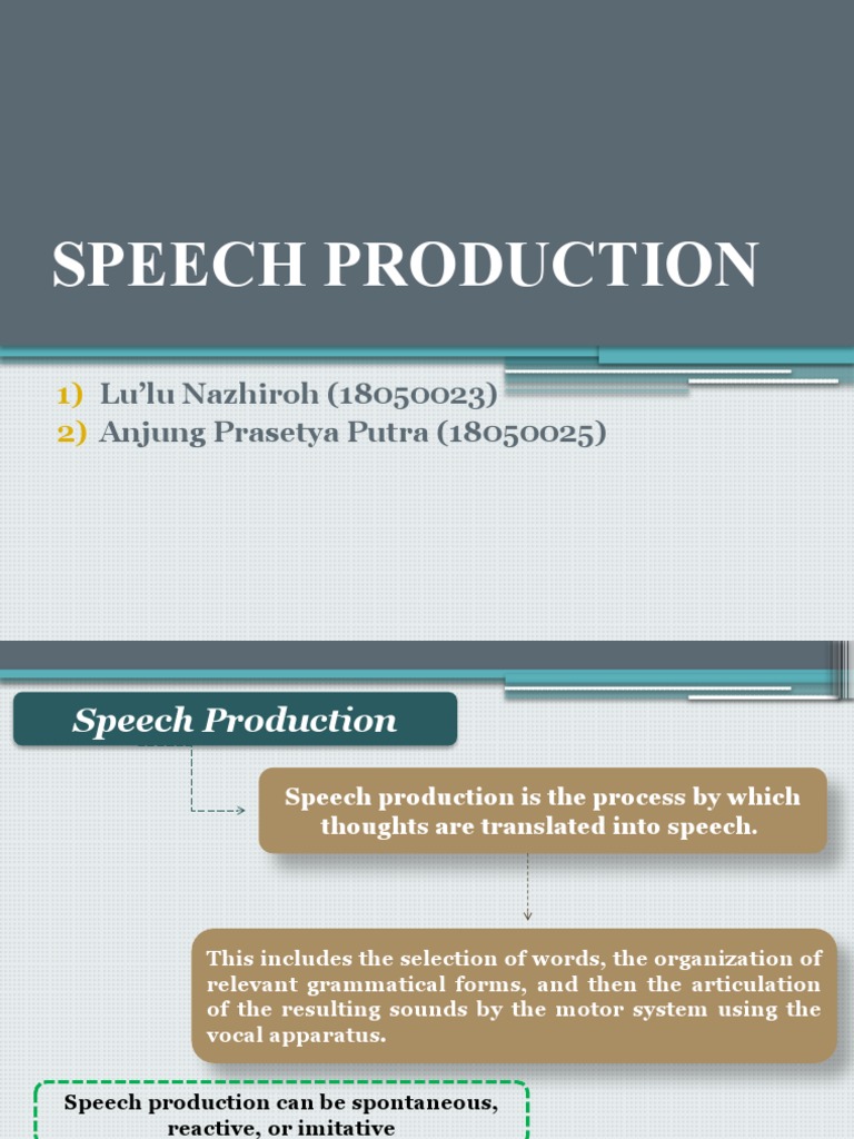 Speech Production | PDF | Speech | Linguistics