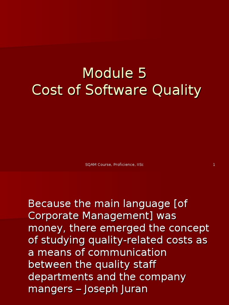 Proficience - SQAM - Module 5 | PDF | Quality Management | Cost