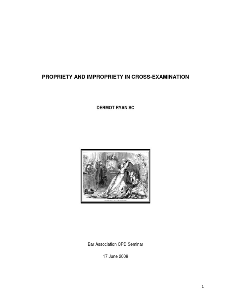 Propriety and Impropriety in Cross Examination - Ryan SC | PDF ...