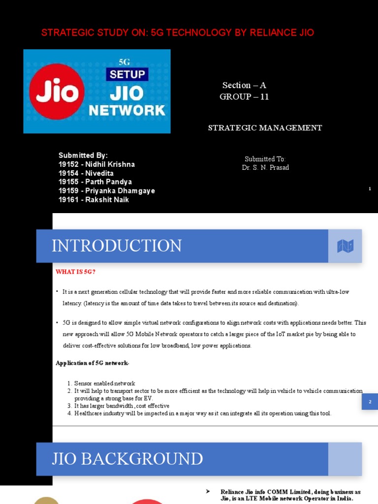 Strategic Study On: 5G Technology by Reliance Jio: Section - A Group ...