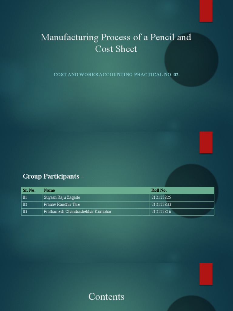 Manufacturing Process of A Pencil and Cost Sheet | PDF | Pencil | Graphite