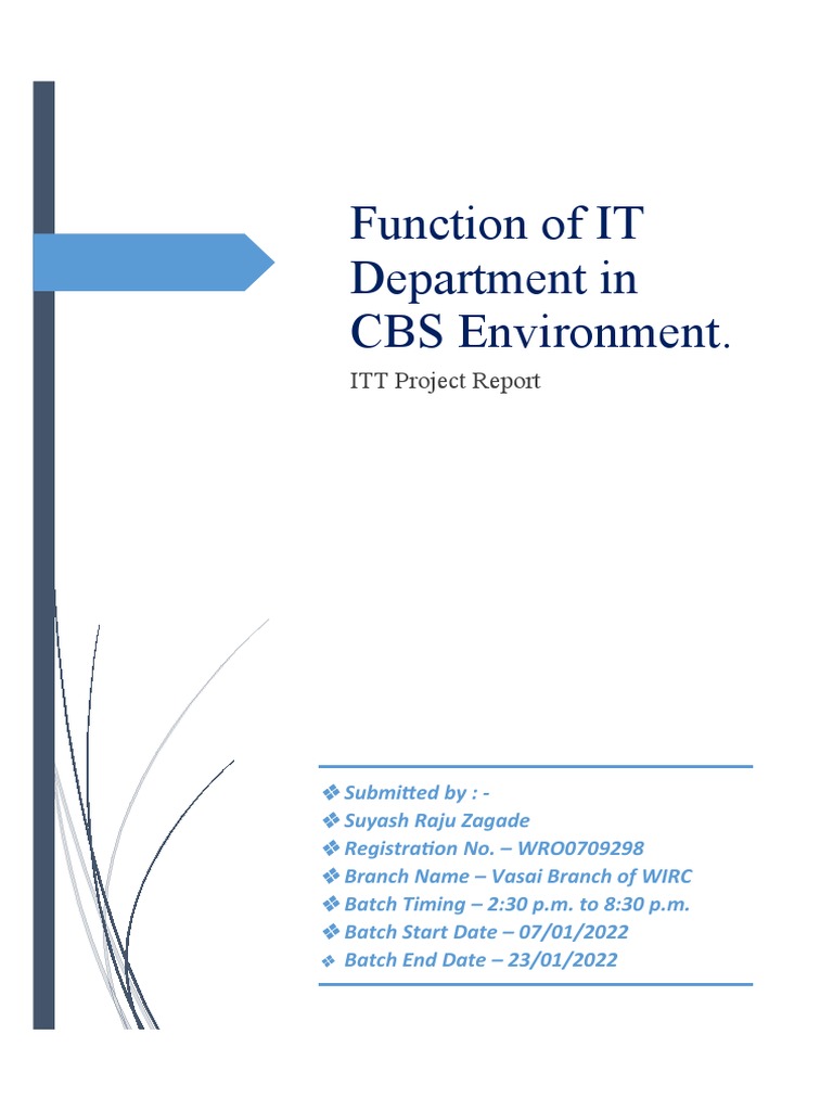 Function of IT Department in CBS Environment.: ITT Project Report | PDF ...