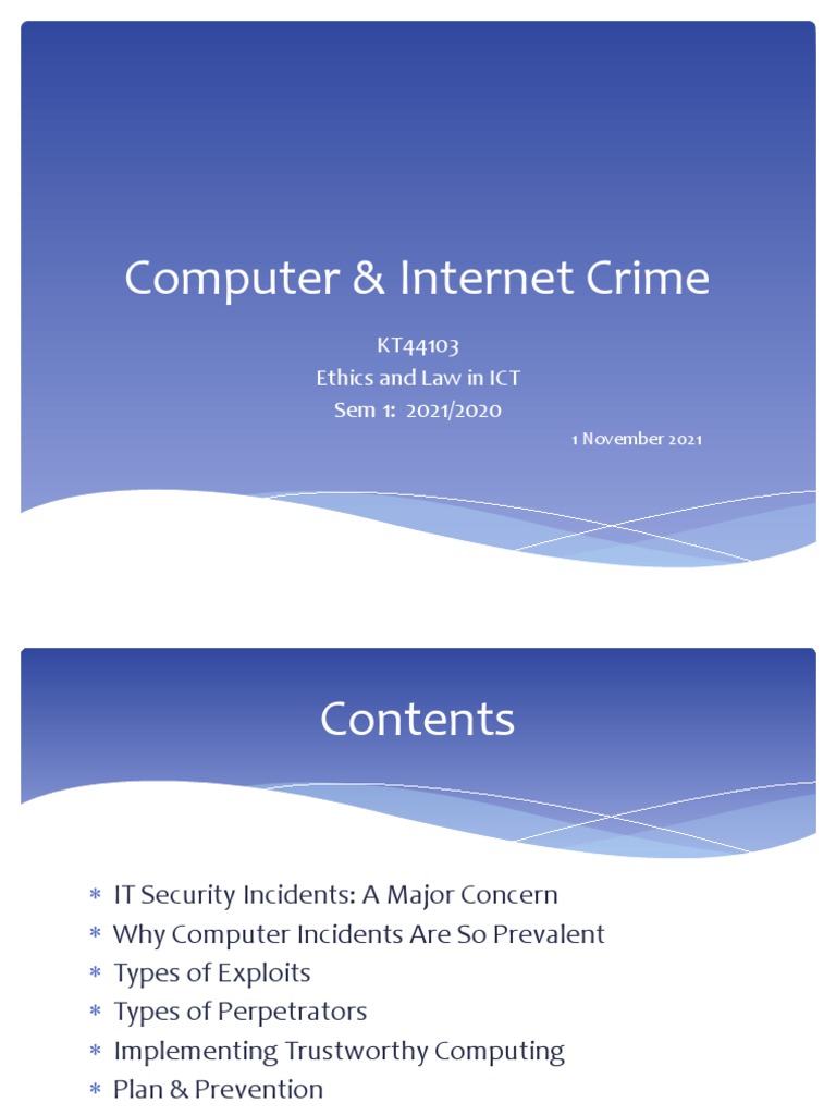 Computer & Internet Crime: KT44103 Ethics and Law in ICT Sem 1: 2021 ...