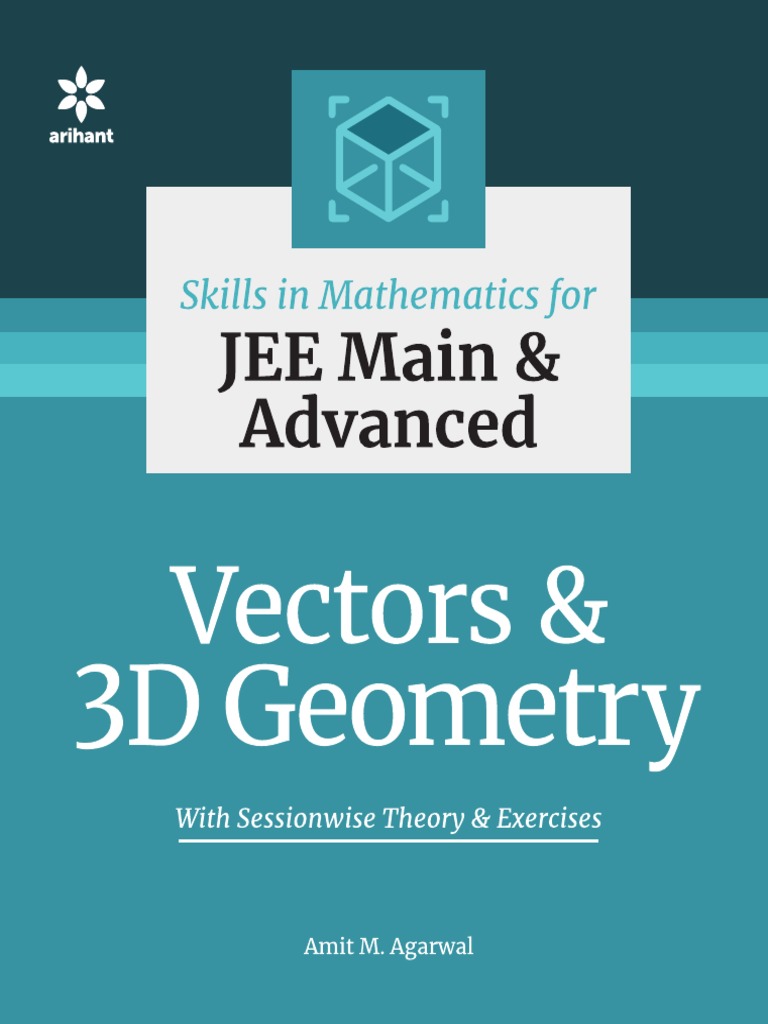 Skills in Mathematics Vectors and 3D Geometry For JEE Main and Advanced 2022 | PDF | Euclidean ...