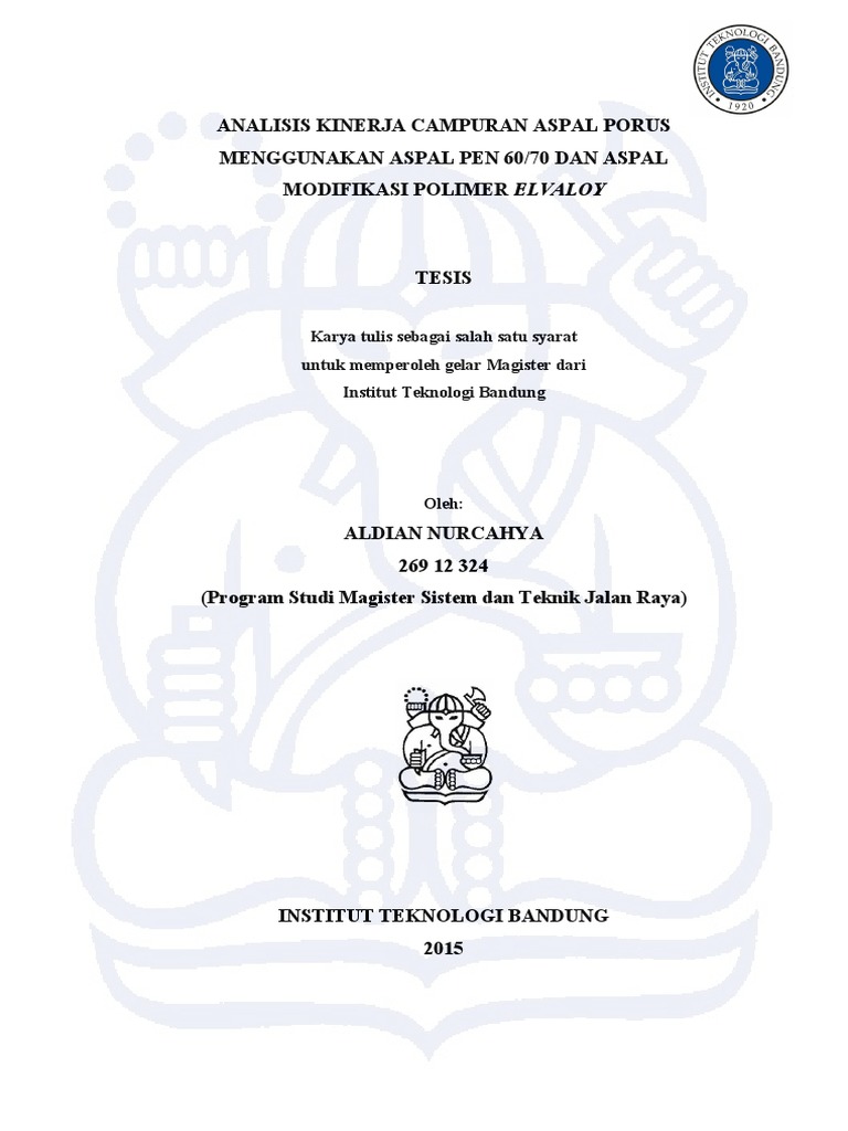 Analisis Kinerja Campuran Aspal Porus Menggunakan Aspal Pen 60/70 dan ...