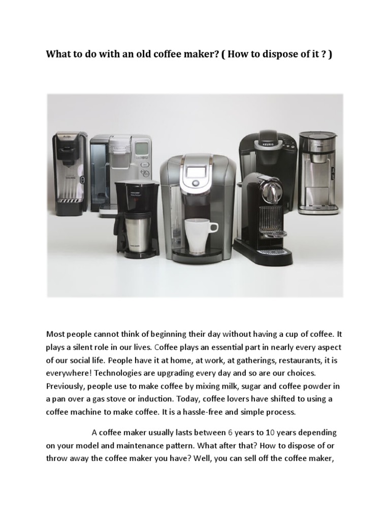 What To Do With An Old Coffee Maker | PDF | Electronic Waste | Reuse