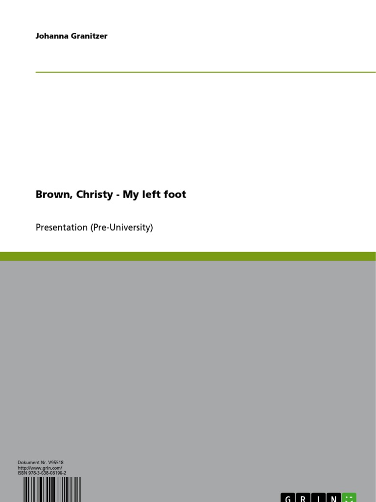 My Left Foot - Summary Full Story | PDF