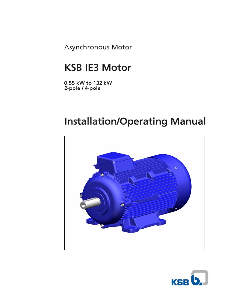 KSB IE3 Motor 0,55 - 132 KW | PDF | Electric Motor | Safety