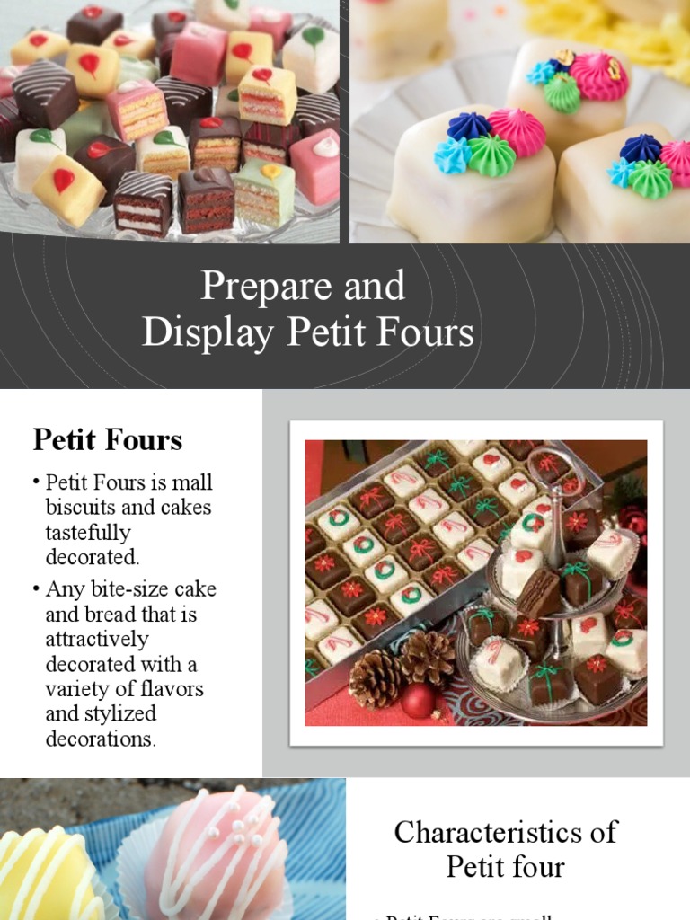 Prepare and Display Petit Fours | PDF | Cakes | Icing (Food)