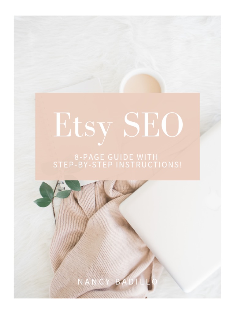 Etsy SEO: 8-Page Guide With Step-By-Step Instructions! | Download Free ...