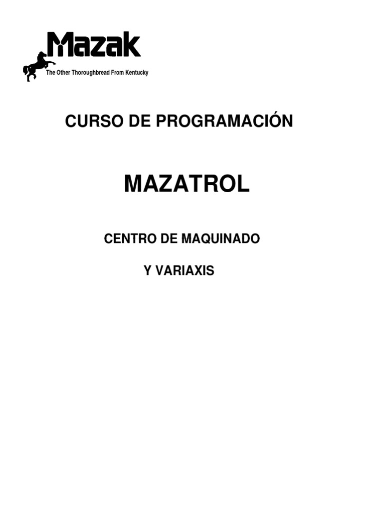 Curso Centro de Maquinado Mazatrol | PDF | Sistema coordinado | Acero