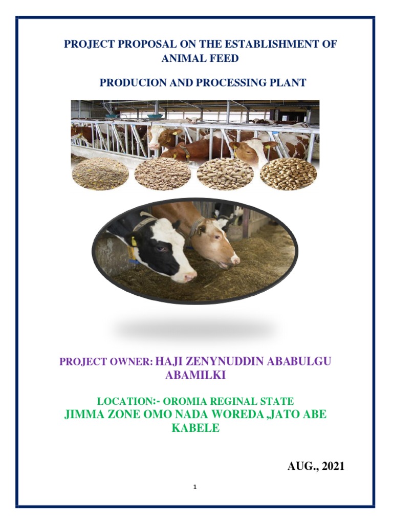 Project Proposal On The Establishment of Animal Feed Producion and ...