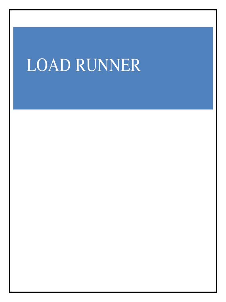 An In-Depth Guide to LoadRunner: Components, Architecture, Testing Life ...