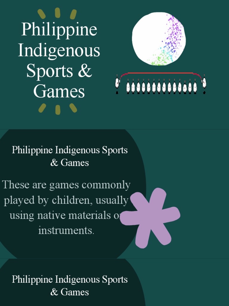 Philippine Indigenous Games Overview | PDF | Sports