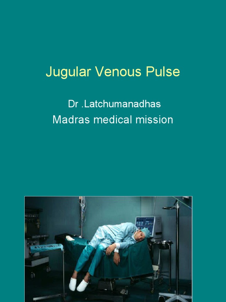 Jugular Venous Pulse Assessment Guide | PDF | Diastole | Atrium (Heart)