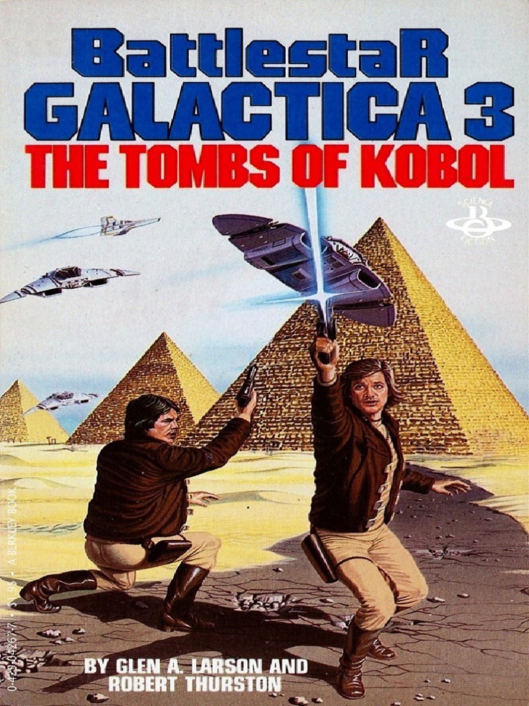 #3-The Tombs of Kobol (Robert Thurston) | PDF | Battlestar Galactica