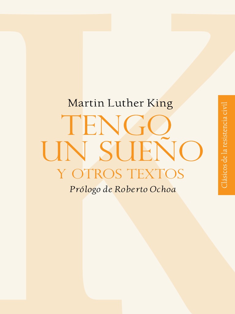 Tengo Sueno MLK | PDF | Martin Luther King hijo. | Desobediencia civil