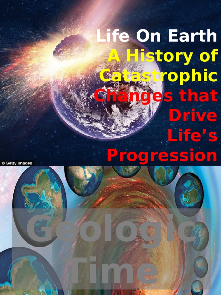 Life On Earth: A History of Catastrophic | PDF | Geologic Time Scale ...