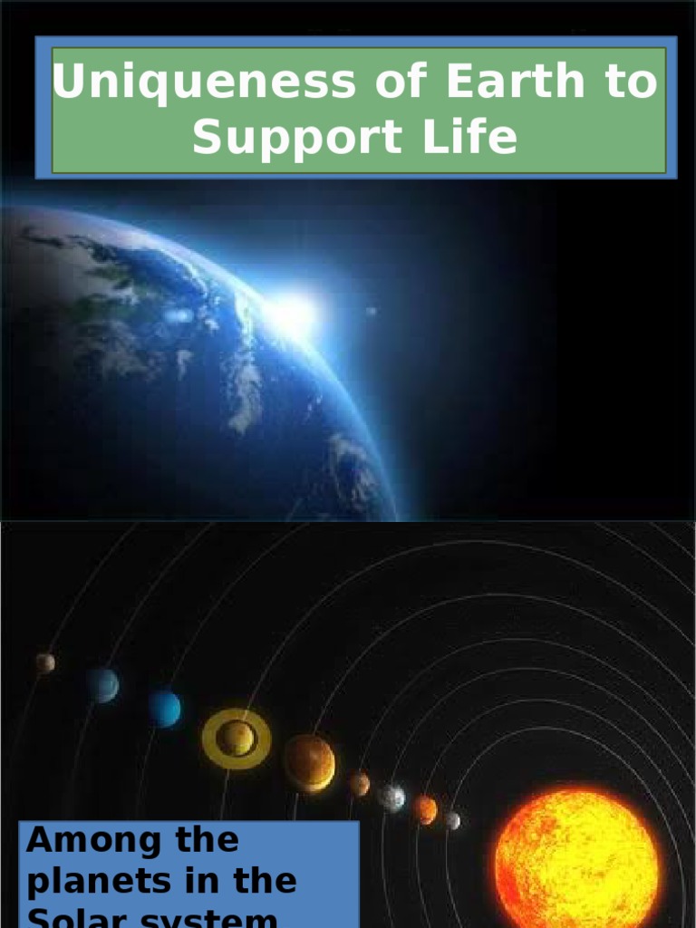 Uniqueness of Earth To Support Life | PDF | Earth | Planets
