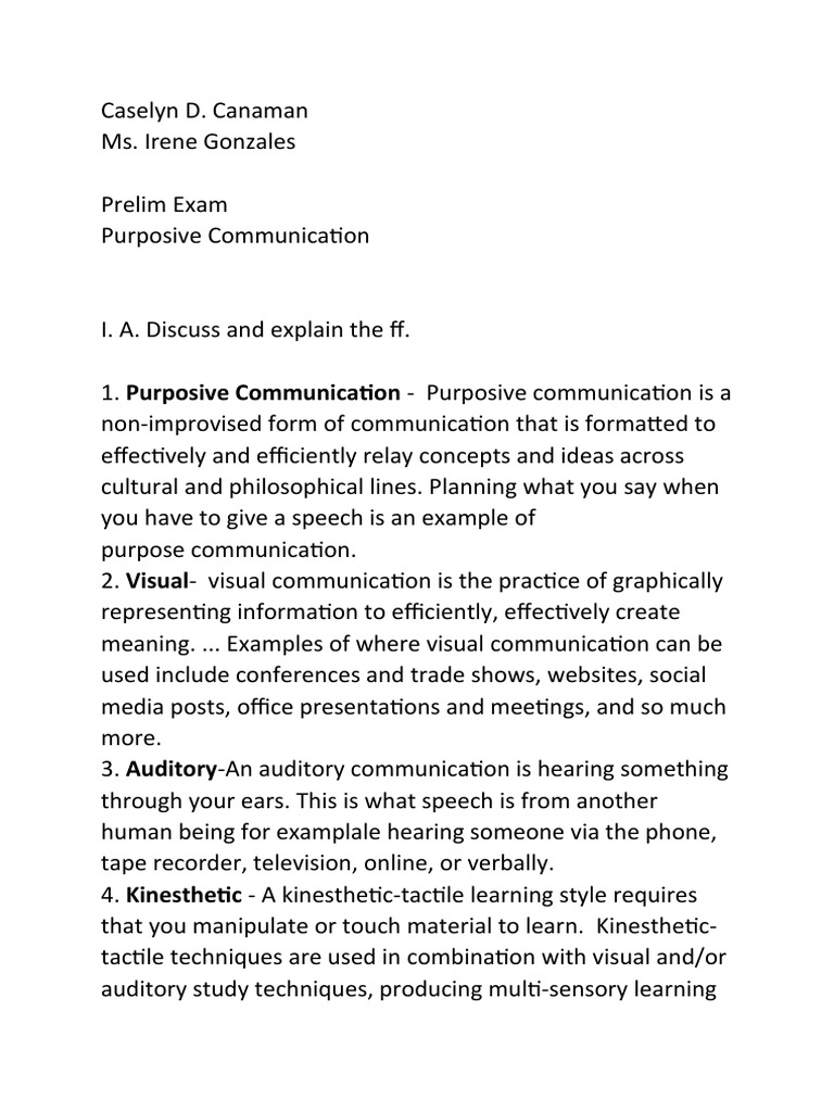 Exploring Forms of Communication: Purposive, Visual, Auditory ...