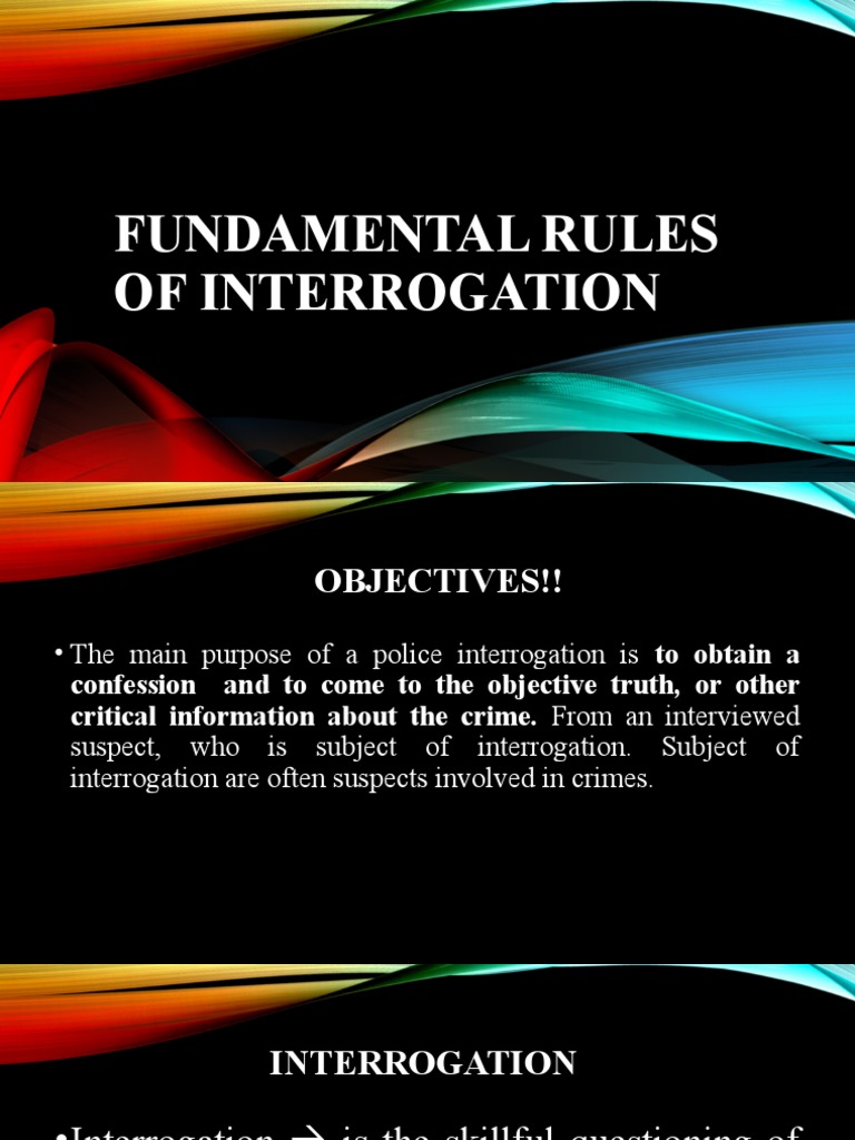 FUNDAMENTAL RULES OF INTERROGATION Report (Autosaved) | PDF ...