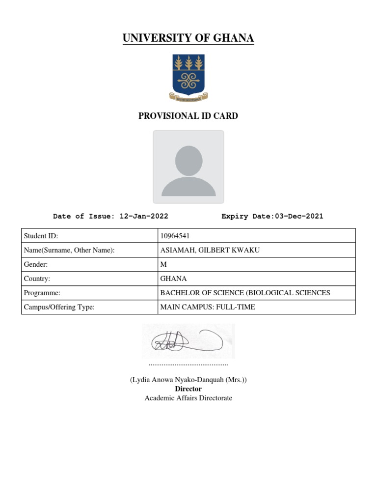 Provisional Student ID Card Issued to Gilbert Kwaku Asiamah for the ...