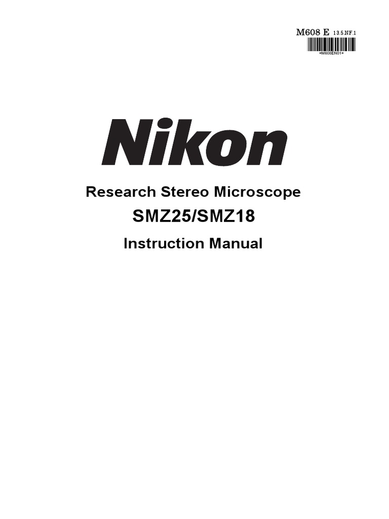 Nikon SMZ25/SMZ18 Manual Overview | PDF | Microscope | Lighting