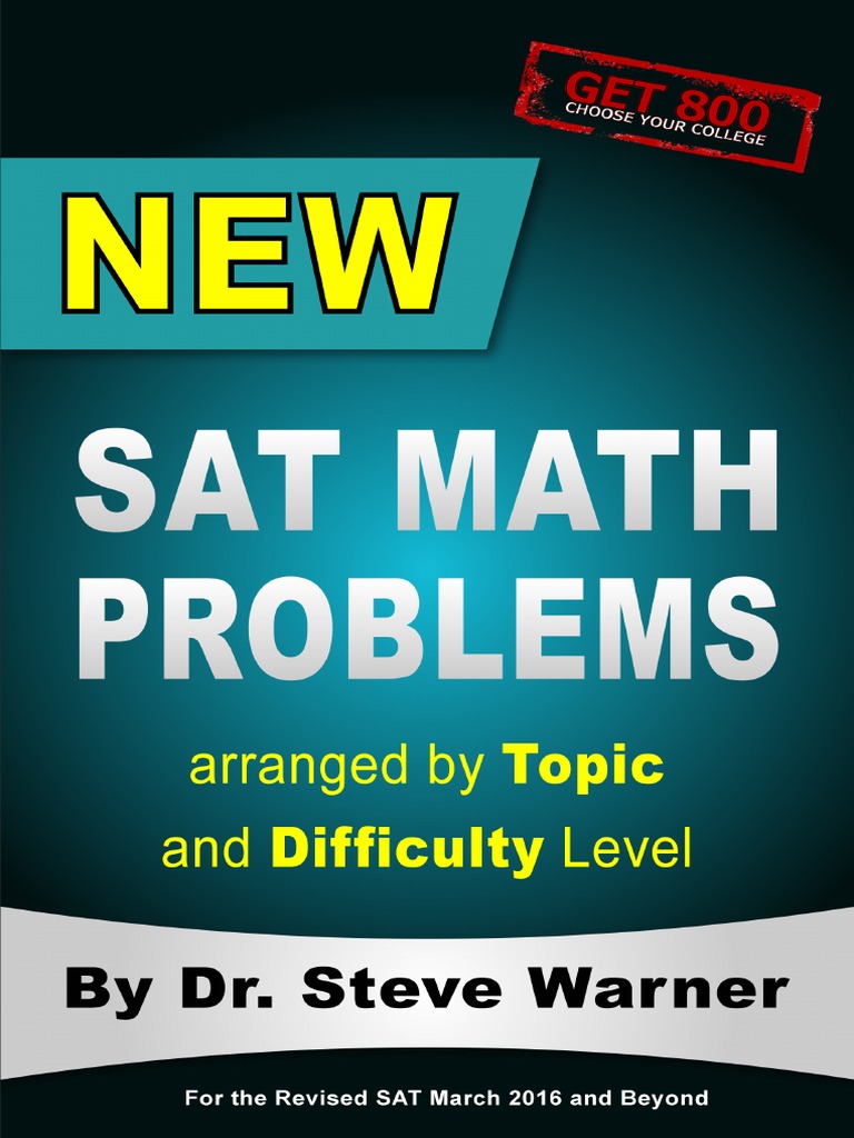 New SAT Math Problems Arranged by Topic and Difficulty Level ...