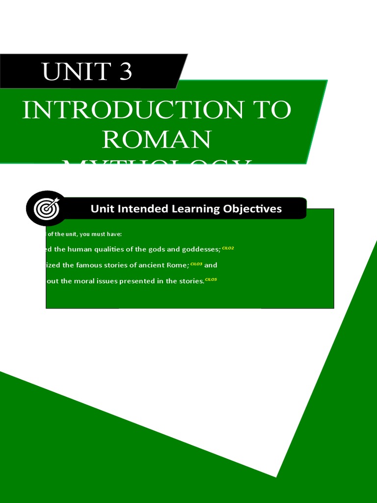 Unit 3 INTRODUCTION TO ROMAN MYTHOLOGY | PDF | Aeneas | Roman Mythology