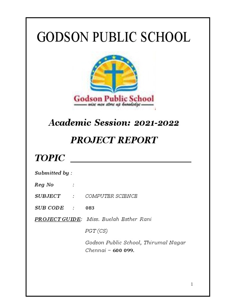 Godson Public School: Academic Session: 2021-2022 Project Report Topic ...