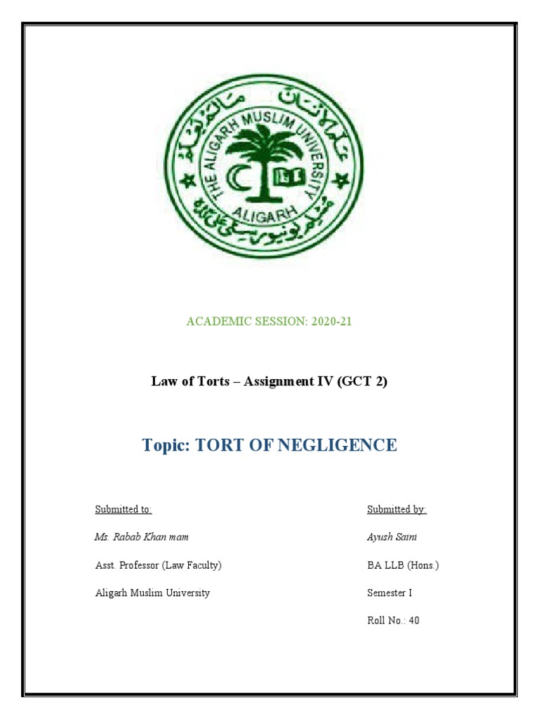 Topic: Tort of Negligence: Law of Torts - Assignment IV (GCT 2) | PDF | Damages | Negligence