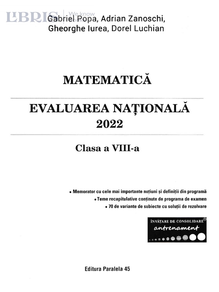 Matematica. Evaluarea Nationala 2022 - Clasa 8 - Gabriel Popa, Adrian Zanoschi, Gheorghe Iurea ...
