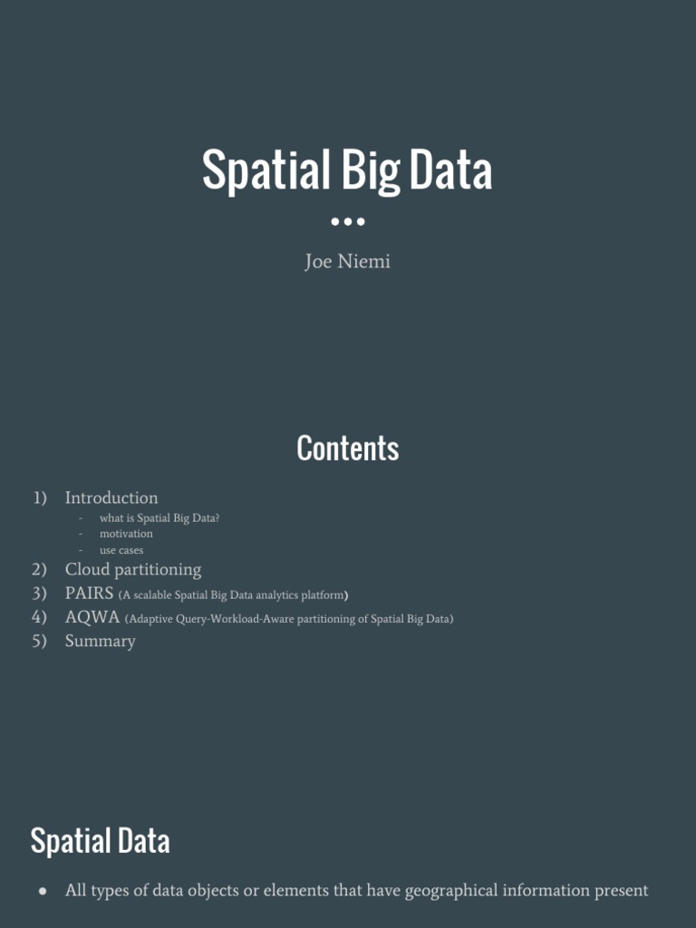 Spatial Big Data: Joe Niemi | PDF | Geographic Information System ...