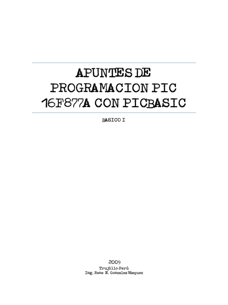 Apuntes de Programacion Pic 16f877a Con Picbasic | PDF